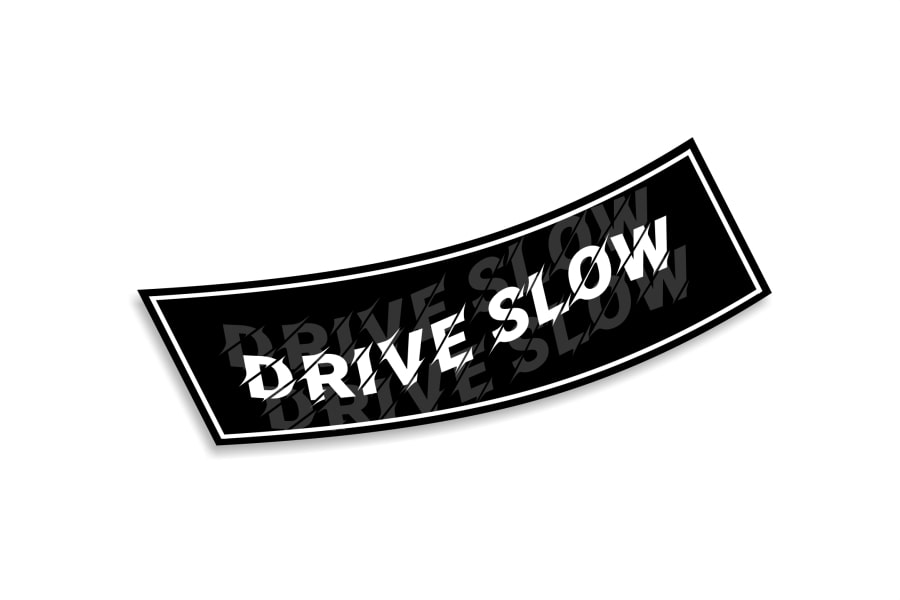 Slap Sticker Drive Slow - STANCE.EE